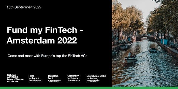 Meet with Europe’s top-tier FinTech VCs at Fund my FinTech Amsterdam ...