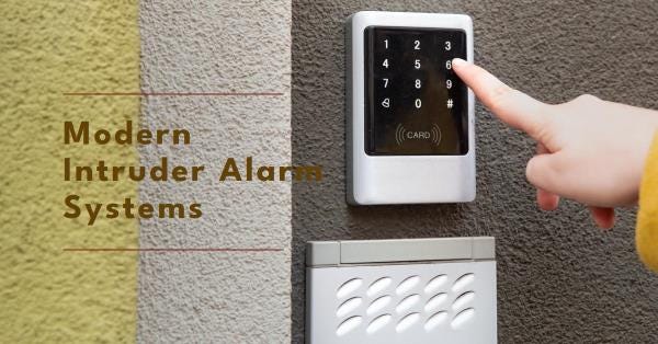 5 Key Features to Look for in a Modern Intruder Alarm System | by ...