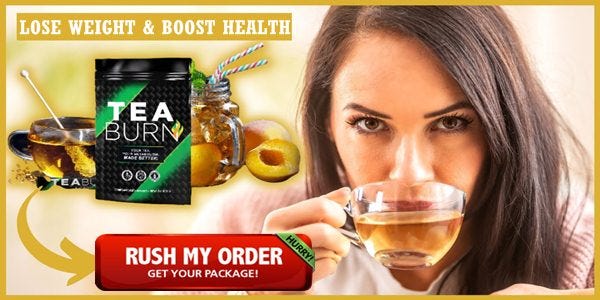 Tea Burn UK Reviews — A Powerful Formula To Melt Fat? | by Tea Burn UK ...