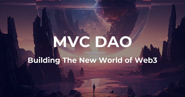 MVC DAO Voting Guide. MVC represents a vision to create the… | by ...