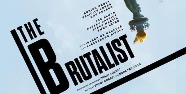 The Brutalist: A Review. Brutal filmmaking and story telling in… | by ...