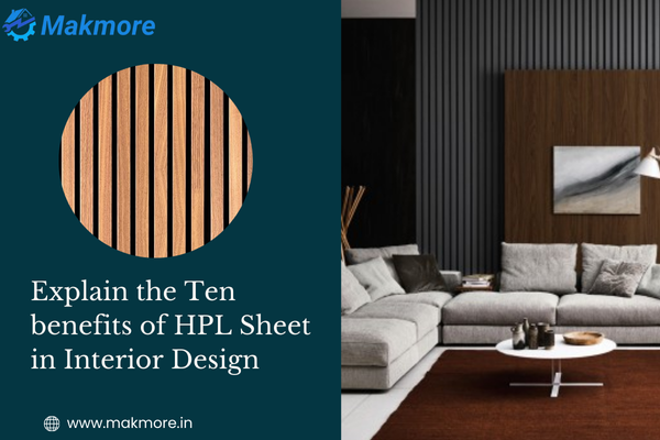 HPL Sheet in Interior Design. To make the house beautiful and good ...