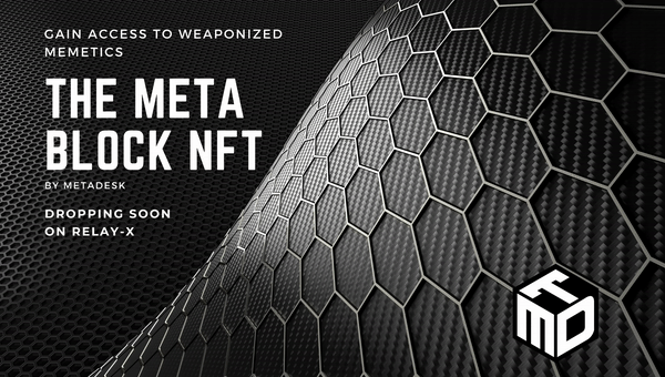 The METABLOCK NFT, MTD Tokens, and how they all work together (so far ...