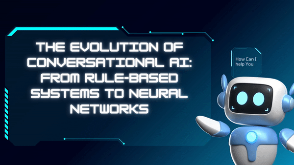 Conversational AI: From Rule-Based Systems to Neural Networks | by ...