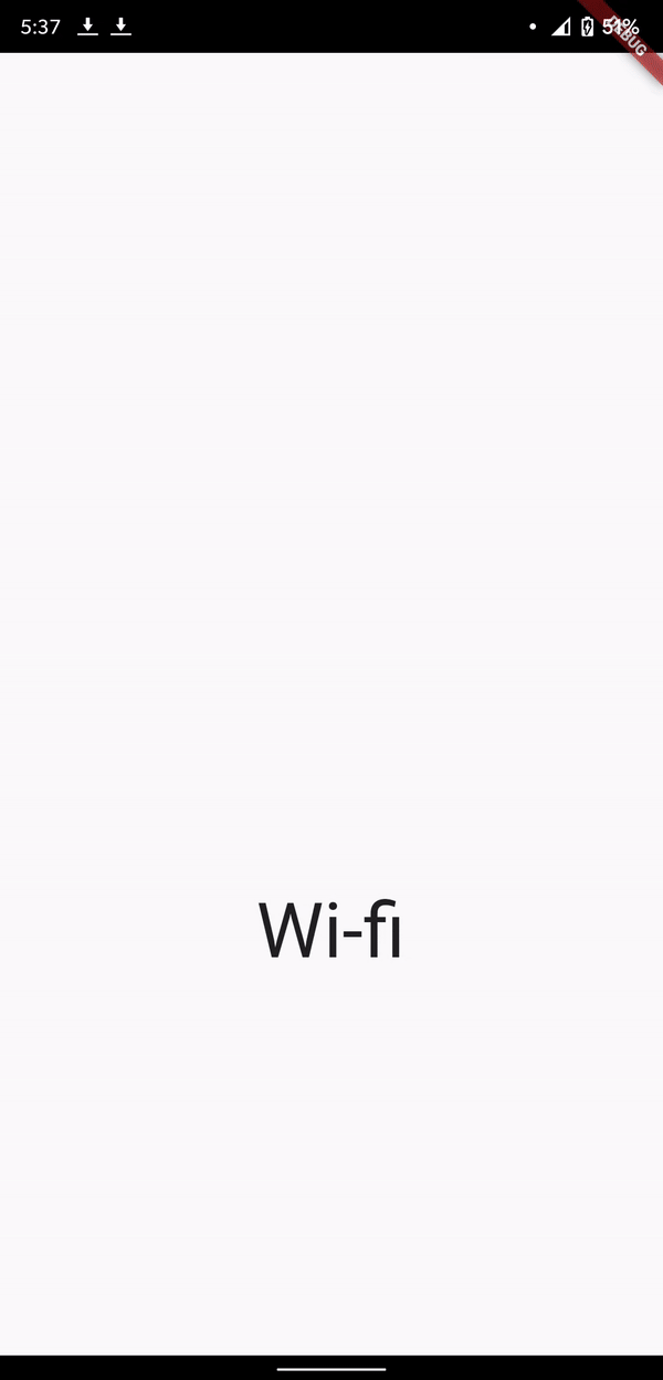 Flutter | Check Connection Status in REALTIME | by pipaliya ashish | Medium