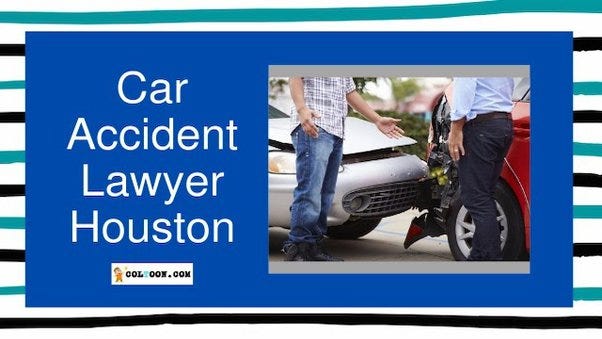 Car Accident Lawyer Houston. Car accident lawyer Houston can help… | by ...