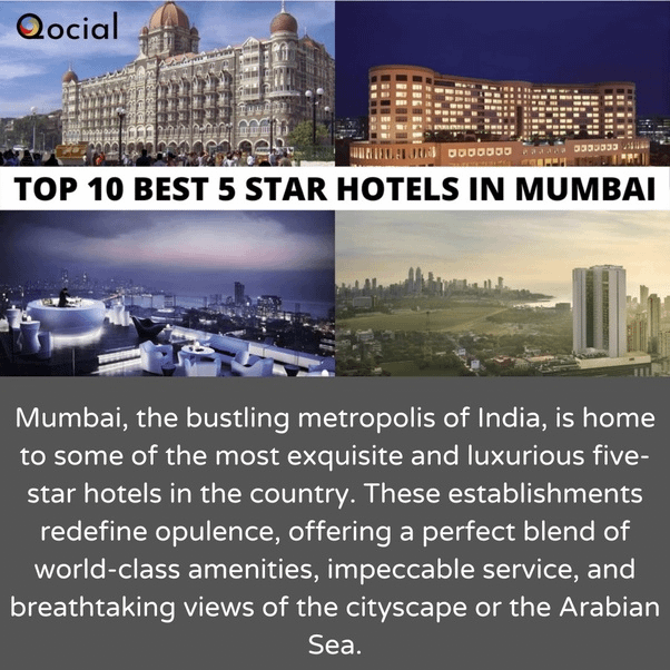 Top Five-Star Hotels in Mumbai for better facilities | by ...