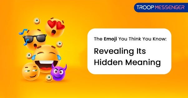 Emoji Decoding: The Hidden Significances You Were Aware Of | by Laxman ...