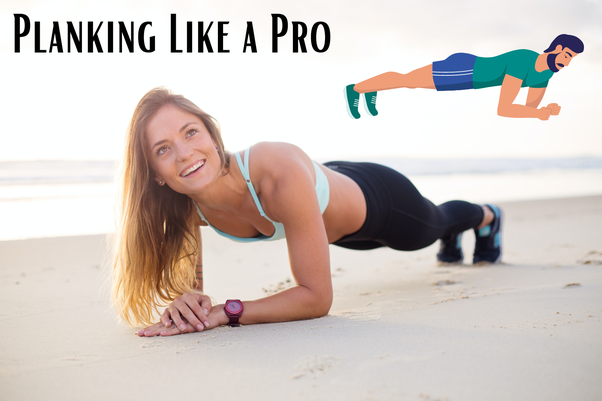 Planking Like a Pro🍃. ⚡️: Tips and Tricks for Maximum… | by Health advisor 🍃 | Medium