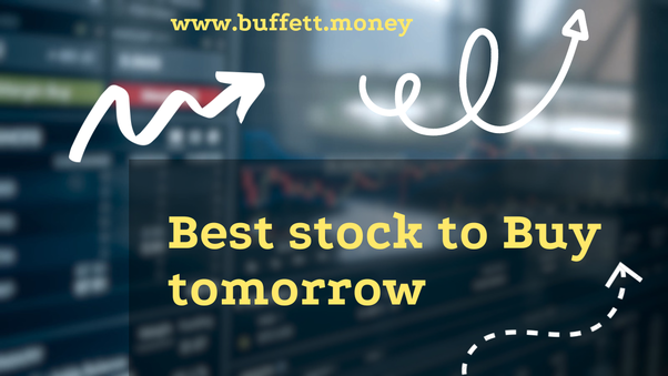 Which stock we should buy tomorrow in live trading session? | by ...