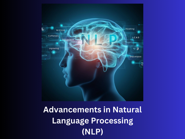 Advancements in Natural Language Processing (NLP) | by Jennifer | Medium