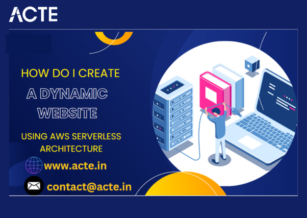 Building A Dynamic Website With Aws Serverless Architecture A Step By Step Guide By 9613