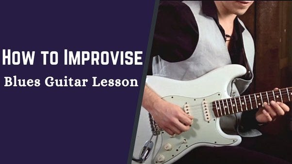 Learn How to Improvise on Guitar by Learning Blues Solos — Killer Blues ...