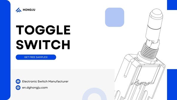 Applications and Custom Solutions of Micro Toggle Switches | by HongJu ...