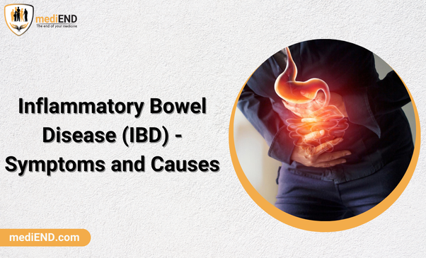 Inflammatory Bowel Disease (IBD) — Symptoms and Causes | by Mediend ...