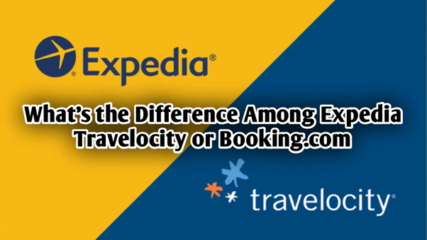 Travelocity, or Booking.com Deals When Most Travel Sites Pull Data from ...