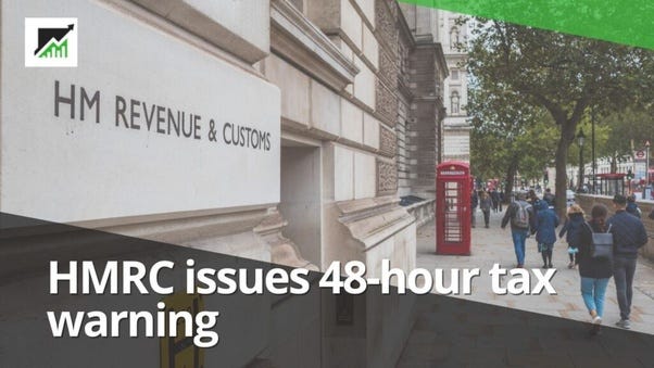 HMRC issues 48-hour tax warning? - finance prozone - Medium