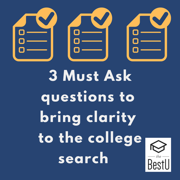 Three Essential Questions for Your College Search | by The Best U ...