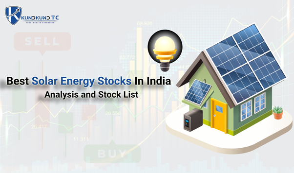 Best Solar Energy Stocks In India | by Kundkundtc | Jun, 2024 | Medium