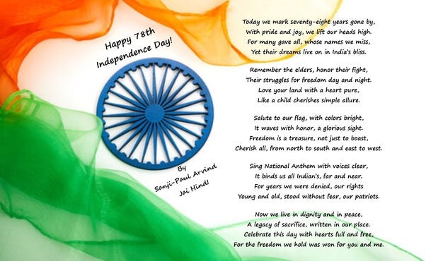 78th India Independence Day. Today we mark seventy-eight years gone ...