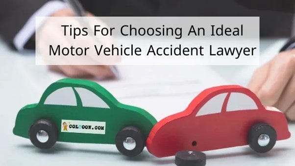 Tips For Choosing An Ideal Motor Vehicle Accident Lawyer | by Normo Jo ...