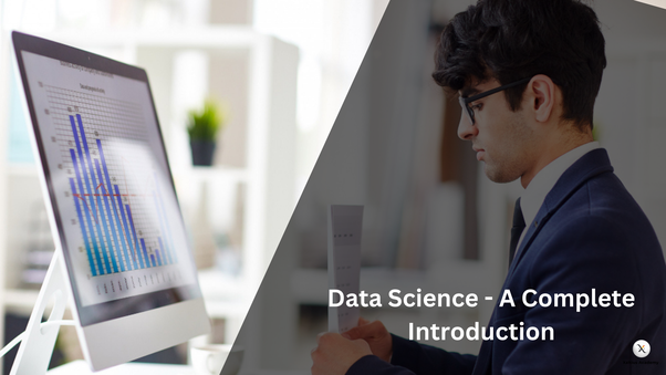 Data Science — A Complete Introduction | by Xaltius | Feb, 2025 | Medium