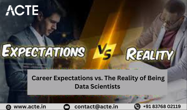 Navigating the Expectations and Realities of a Career in Data Science ...