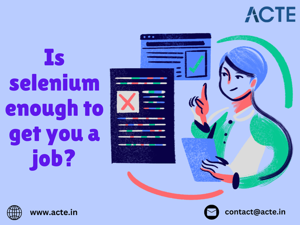 Is Selenium Enough to Get You a Job in Automation Testing? | by ...