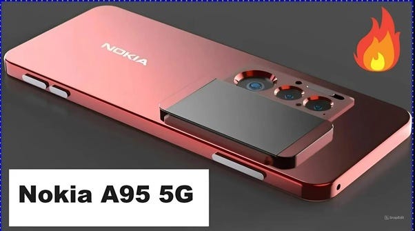 The Nokia A95 5G smartphone with 200MP camera quality will be charged ...