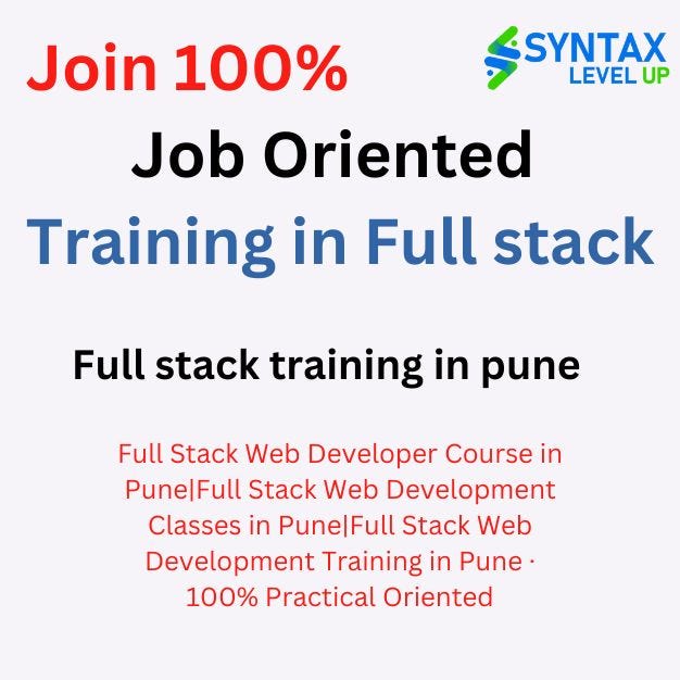 Full Stack Developer Training in Pune: Get Job-Ready with SyntaxLevelUp ...