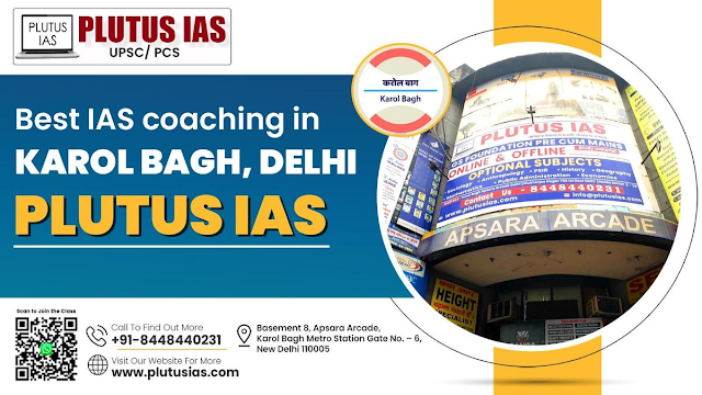PLUTUS IAS: The Best IAS Coaching in Delhi | by Monu Argasia | Jun, 2024 | Medium