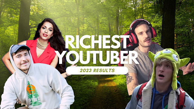 Top 30 Richest YouTubers and their Net Worth in 2023 | by Sengi Network ...