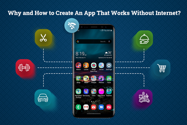 Create An App That Works Without The Internet | by Sophia Martin ...