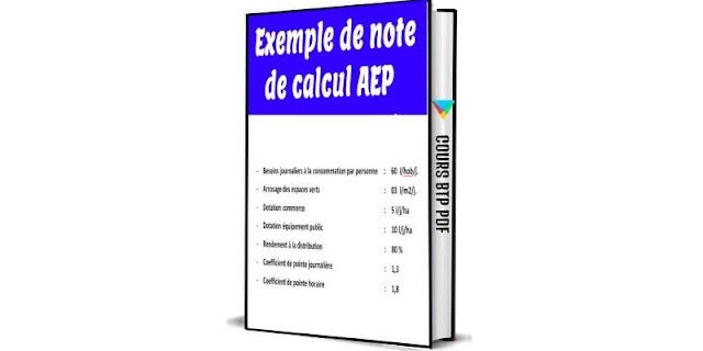 Exemple de note de calcul AEP - Genie civil - Medium