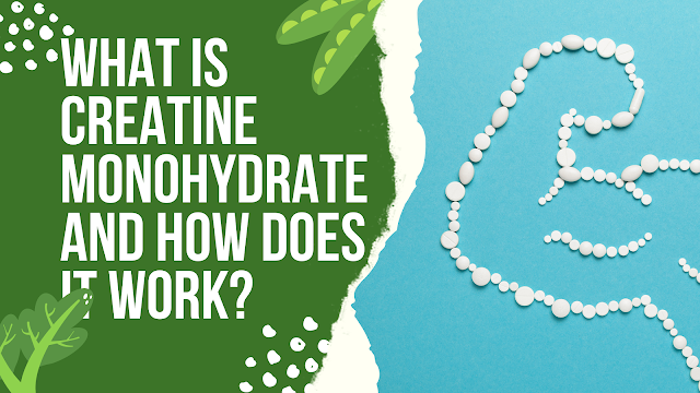 What is Creatine Monohydrate and How Does It Work? | by Unike Nutra ...
