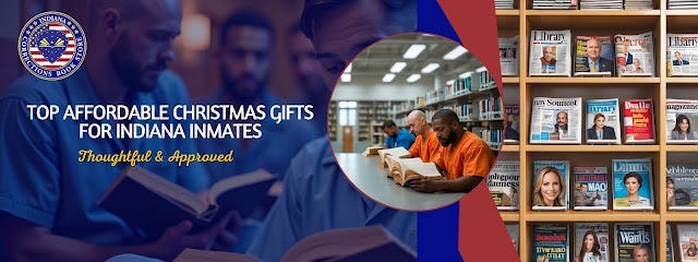 Top Affordable Christmas Gifts for Indiana Inmates: Thoughtful ...