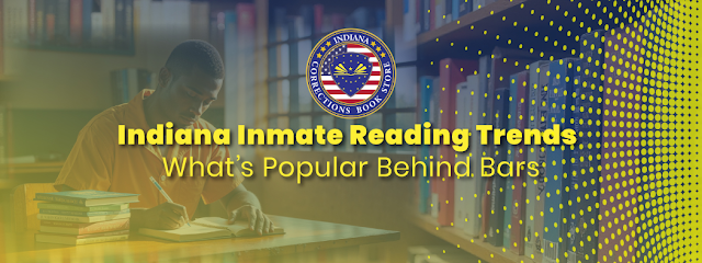 Indiana Inmate Reading Trends: What’s Popular Behind Bars | by Indiana ...