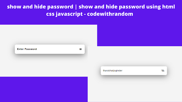 Show Hide Password With Eye Icon Using Html And Javascript By Cwrcode 9056