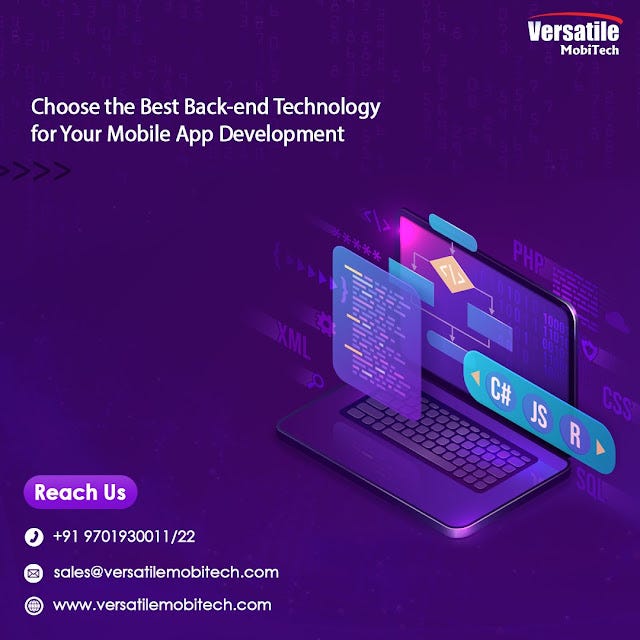 Choose the Best Back-end Technology for Your Mobile App Development | by versatile mobitech | Medium