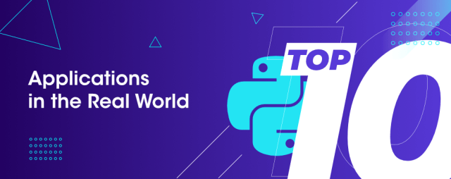 Top 10 Python Applications Transforming the Real World | Article ...