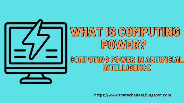 What Is Computing Power? Computing power in artificial intelligence ...