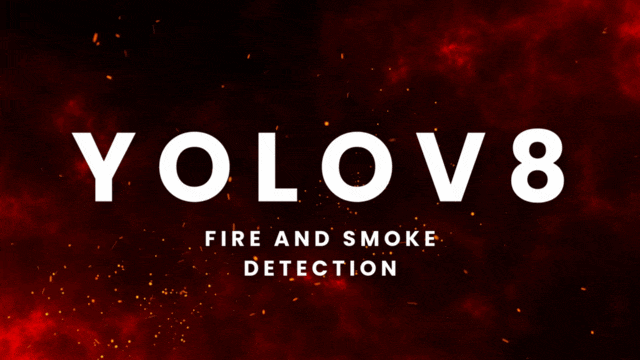 Revolutionizing Real-Time Video Streaming: YOLOv8 Fire and Smoke Detection with Flask | Python ...