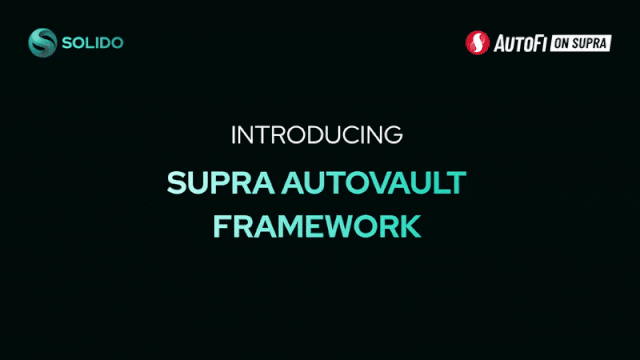 Introducing Supra AutoVault Framework (SAFV) | by Solido Money | Solido ...