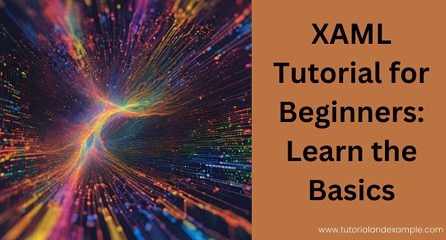 XAML Tutorial for Beginners: Learn the Basics of Creating Dynamic User Interfaces | by IT ...