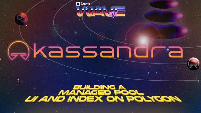 Kassandra Finance: Managed Pool UI and Index on Polygon | by BalancersDream | Medium