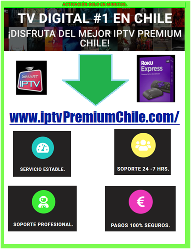 IPTV CHILE — Somos la IPTV PREMIUM - Virginia Nelson - Medium