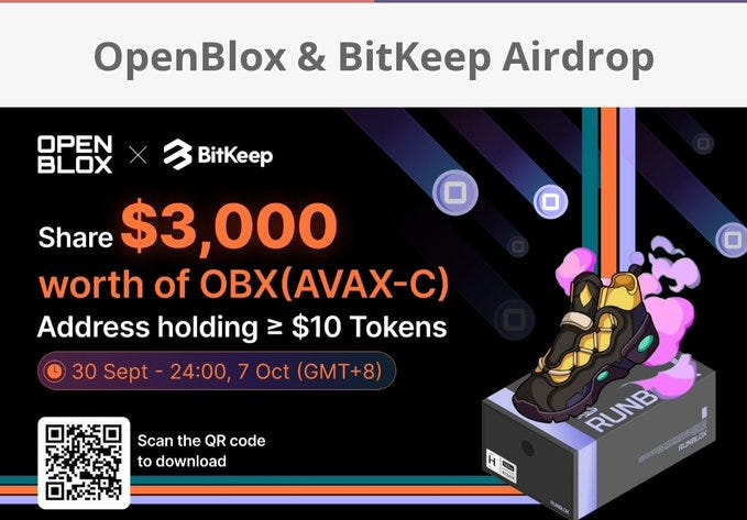 OpenBlox & BitKeep Airdrop - Saneeshsnz - Medium