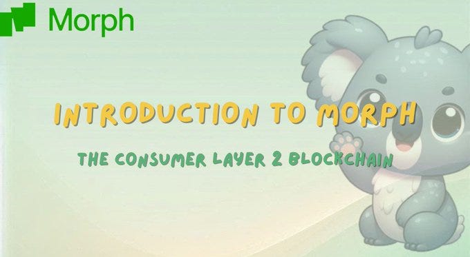 📢Introduction to Morph-The Consumer Layer🤩 | by CrypLykos | Sep, 2024 | Medium