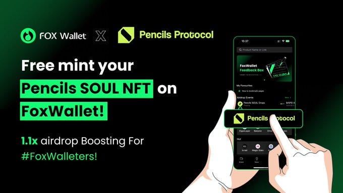 Get an Exclusive Airdrop Boost with Pencils Protocol and FoxWallet! | by Abuchi moses | Aug ...