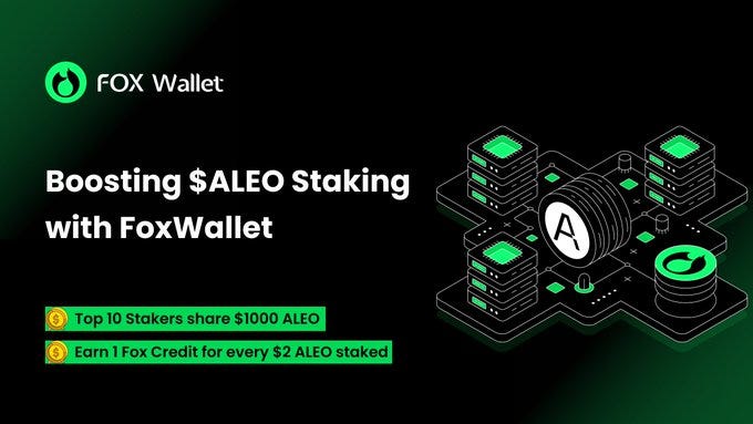 Boost Your $ALEO Staking Journey with FoxWallet: Limited-Time Rewards ...